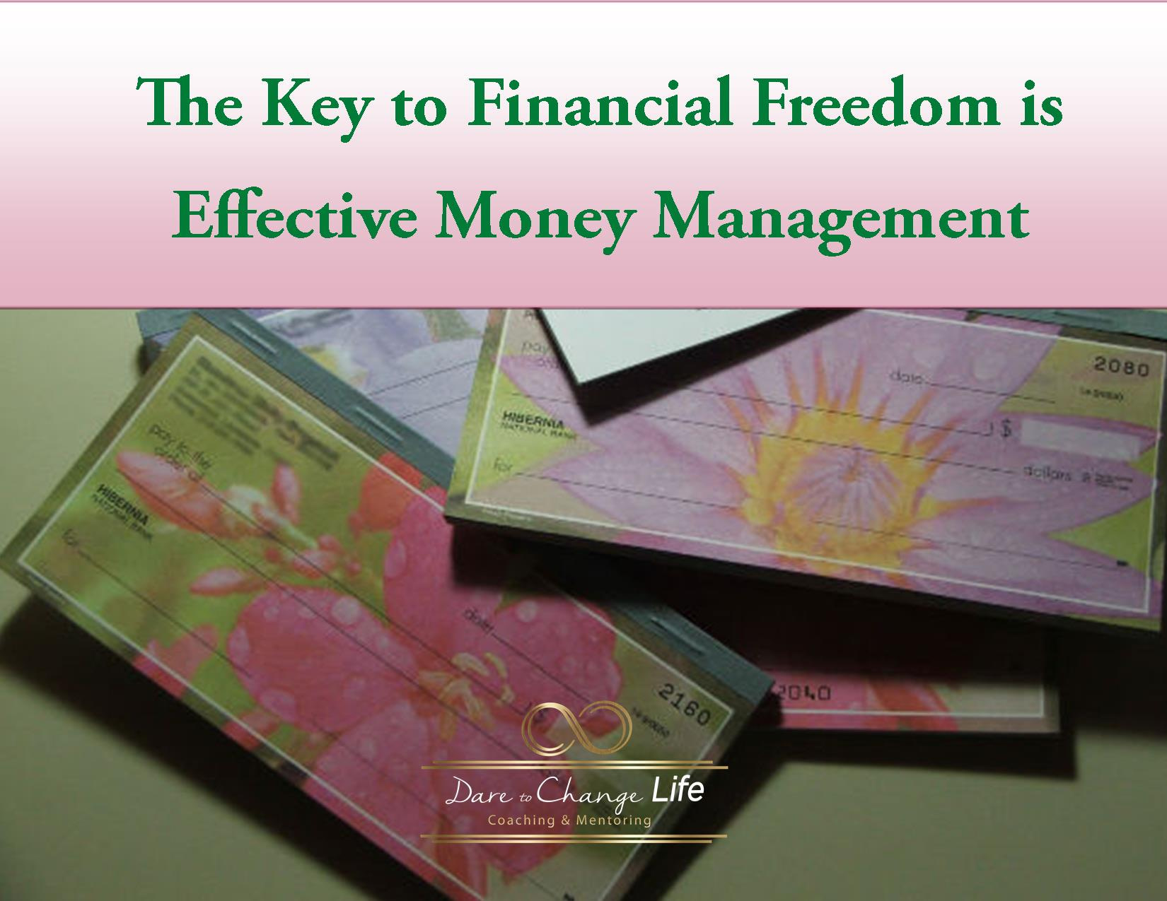 Dare to Change Life Coaching & Mentoring | Effective Money Management ...