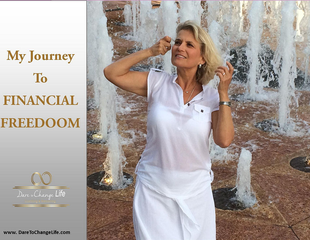 Dare to Change Life Coaching & Mentoring | My Journey To Financial ...